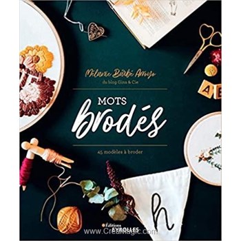 Livre - Mots brodes - 45 modeles a broder - Librairie Créative